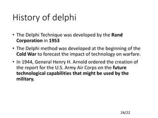Nominal group technique and Delphi method (Consensus methods) | PPTX