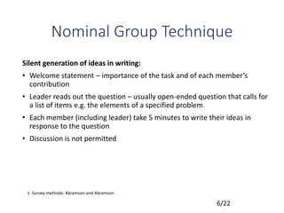 Nominal group technique and Delphi method (Consensus methods) | PPTX