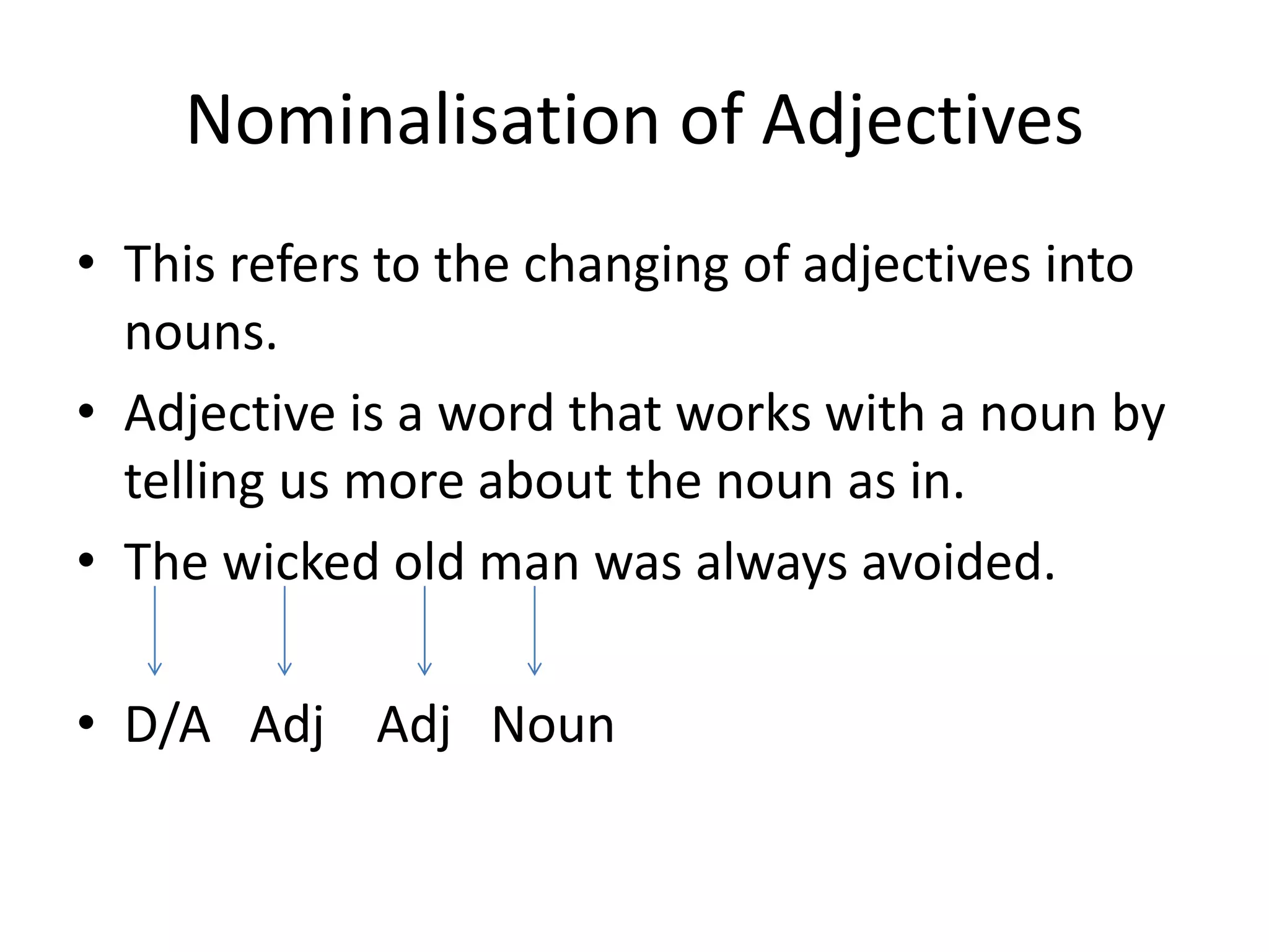 Nominalisation of adjectives | PPTX