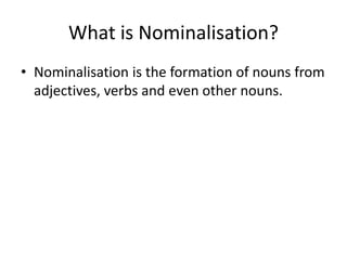 Nominalisation of adjectives | PPTX