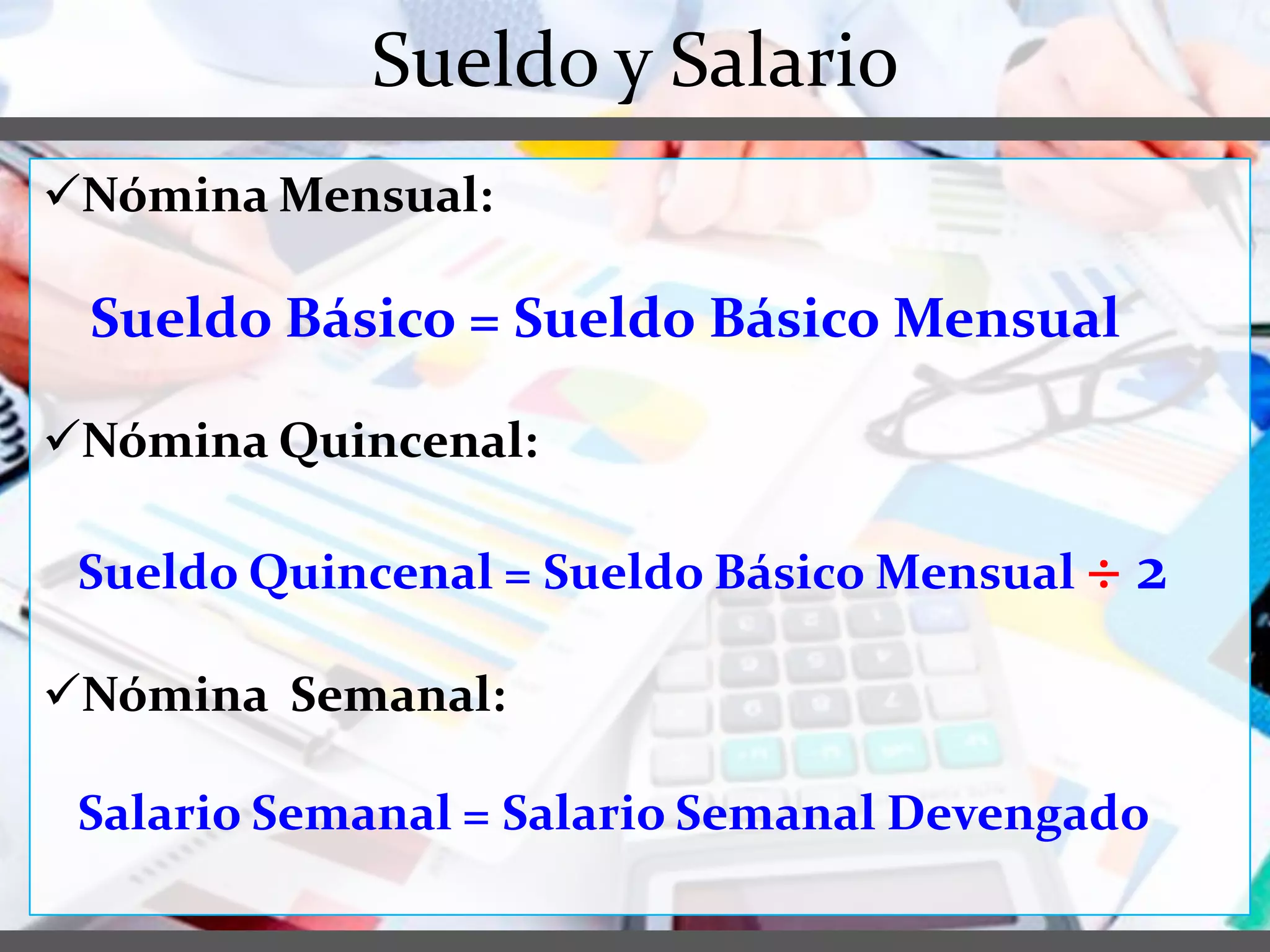 Nomina mensual, quincenal y semanal | PDF