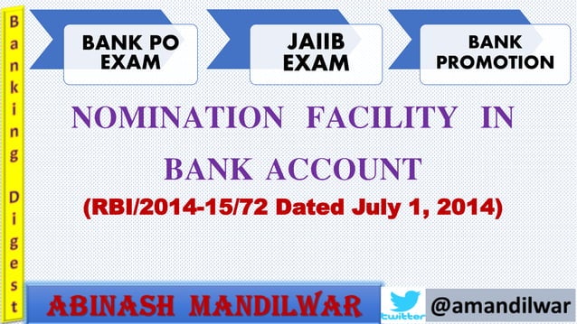 NOMINATION FACILITY IN BANK ACCOUNTS | PPT