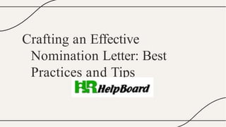 Nomination Letter , Recognition Nomination Sample | PPT
