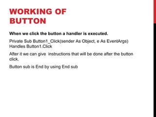 Buttons In .net Visual Basic | PPT | Programming Languages | Computing