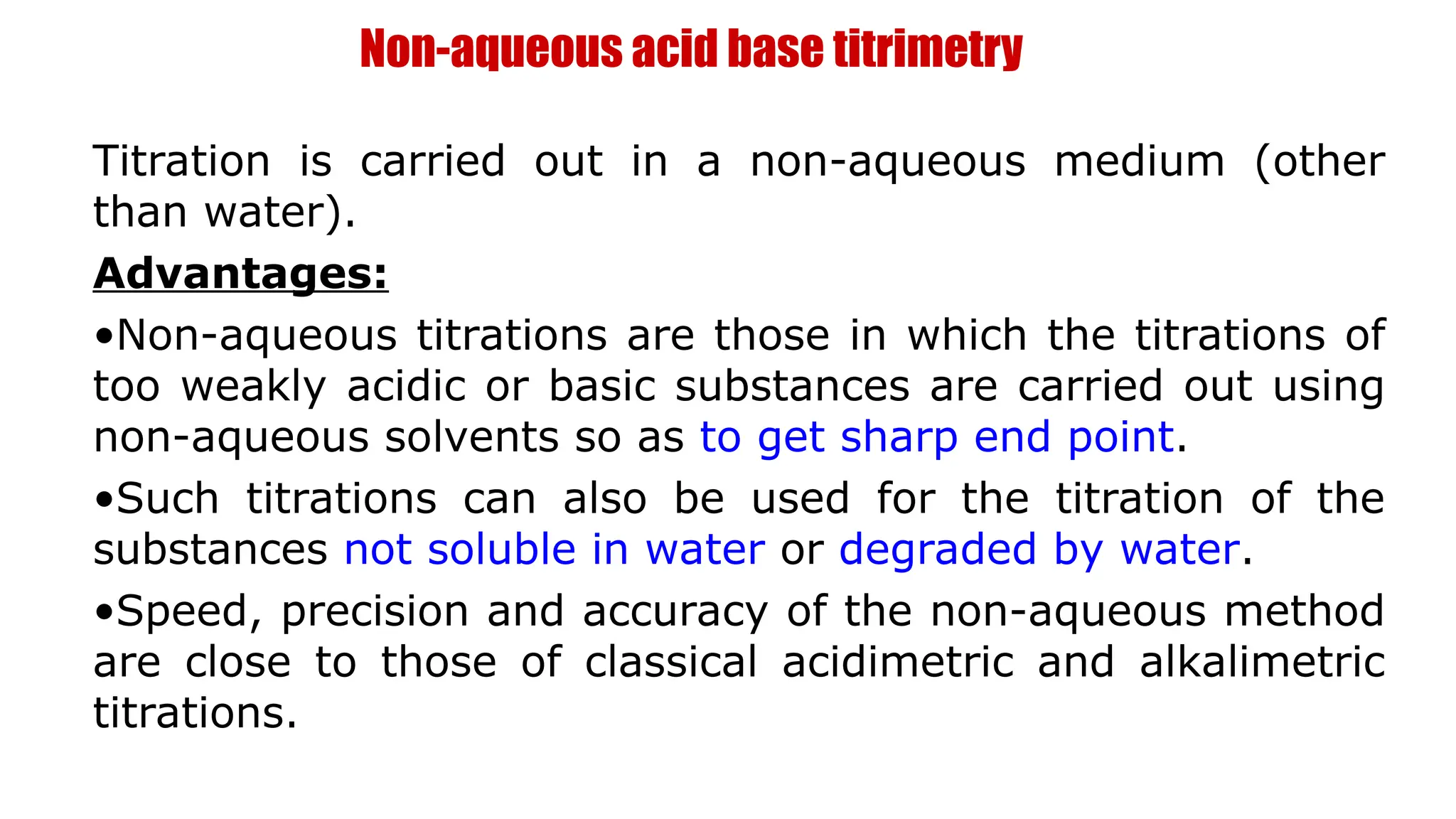 Non-aqueous acid base titration and analysis.ppt