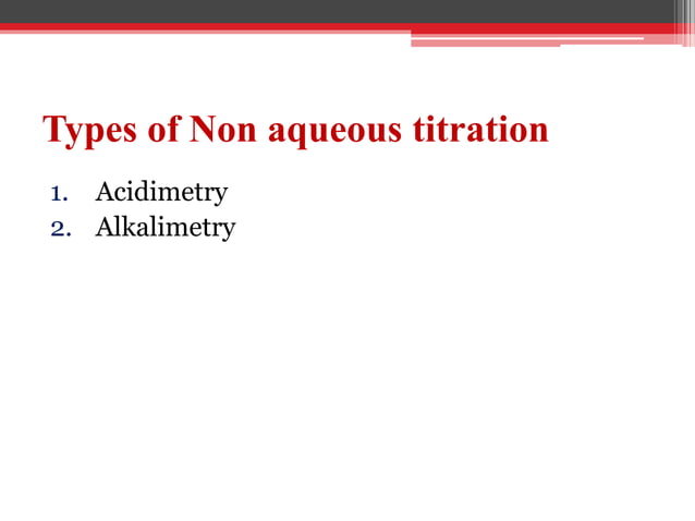 Non aqueous titration | PPT