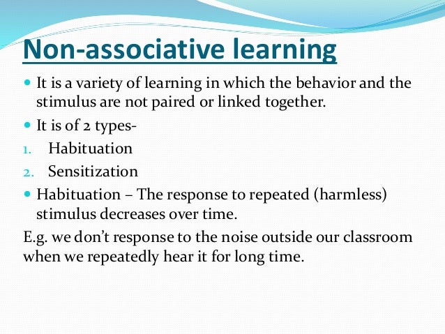 Non associative and associative learning