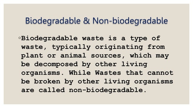 Non-biodegradable wastes.pptx
