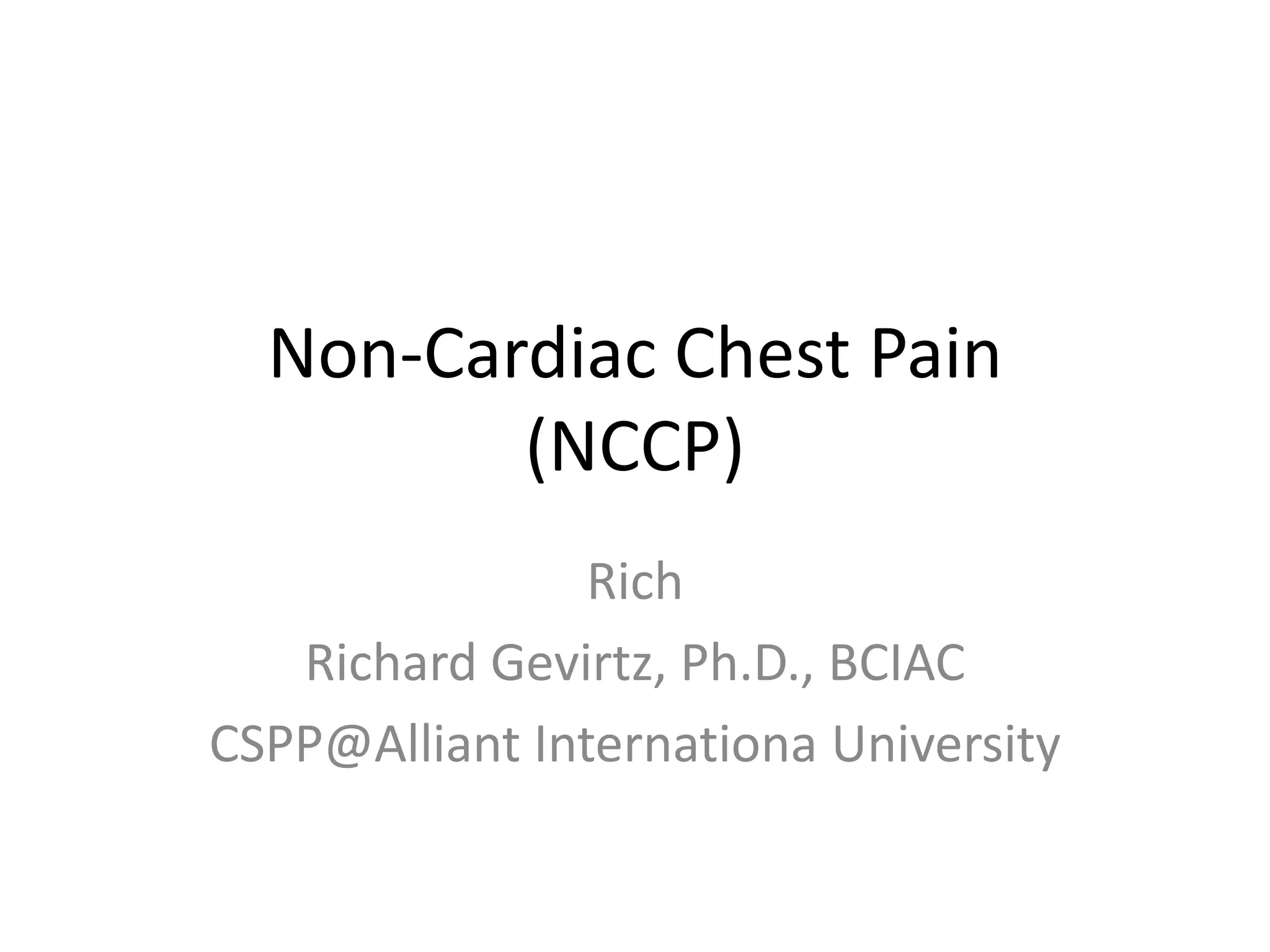 Non Cardiac Chest Pain | PPTX