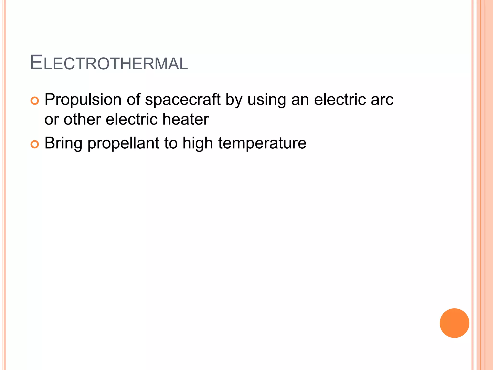 Non chemical propulsion
