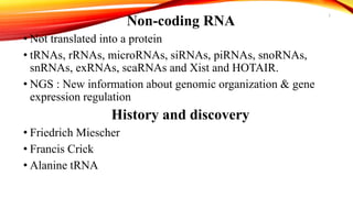 Non coding RNA & diseases | PPT