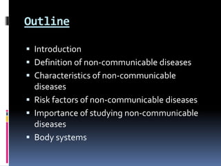 Non communicable-diseases | PPTX