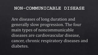 NON-COMMUNICABLE DISEASES 1ST QUARTER LESSON | PPT