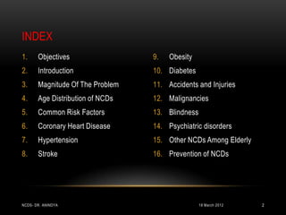 Non communicable diseases - dr. anindya | PPTX