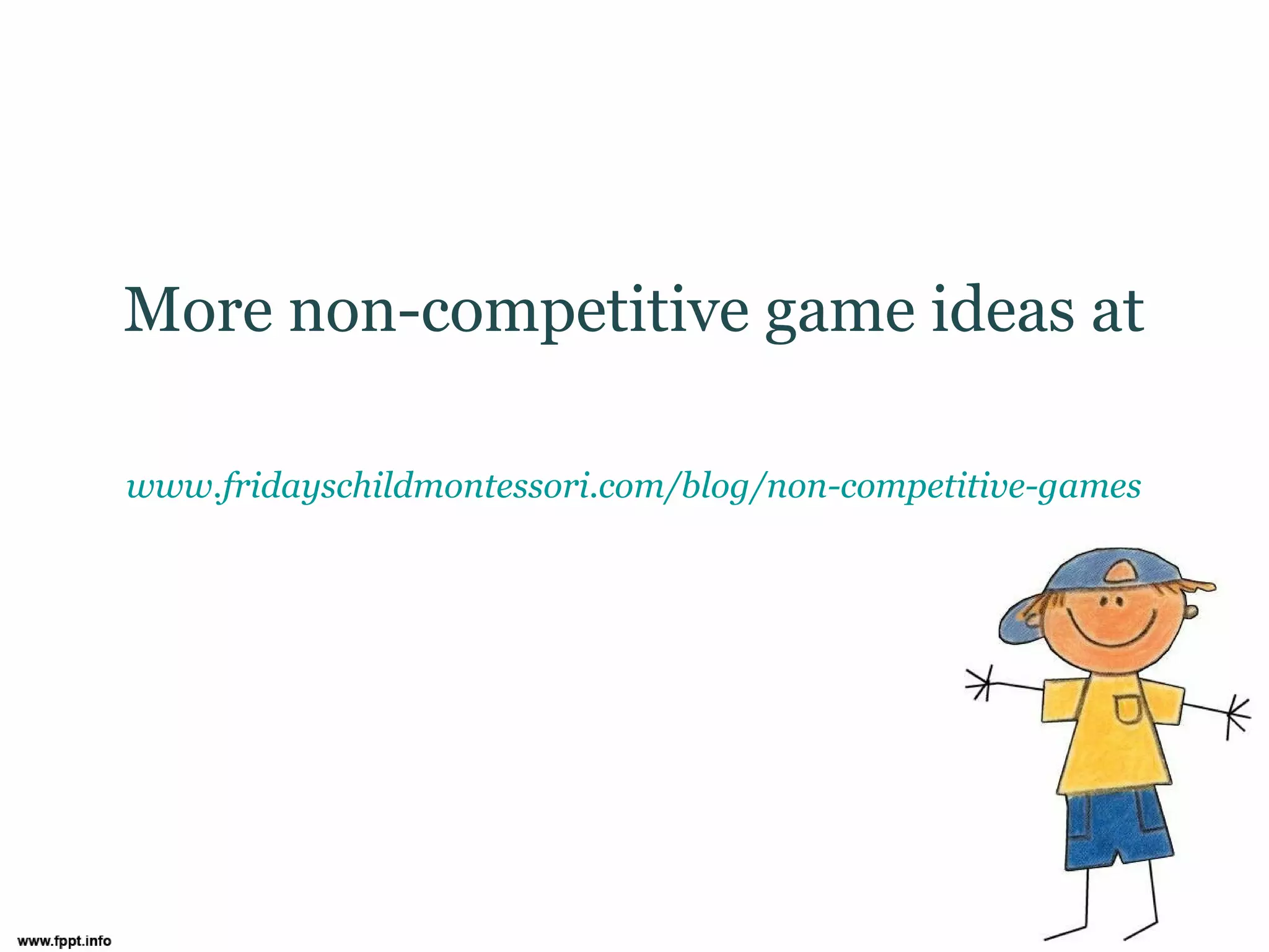 Non competitive games | PPT