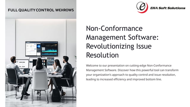 Non-Conformance Management Software for Efficient Issue Resolution | PPT