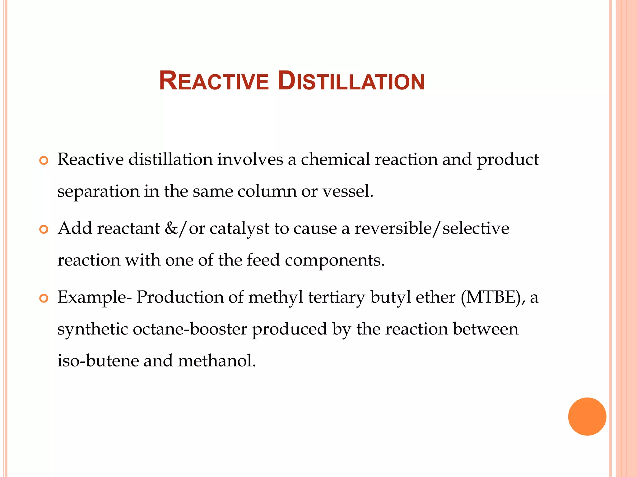Non conventional distillation process | PPTX