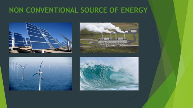 Non conventional energy | PPT