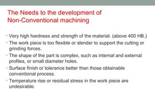 Non conventional machining process - me III - 116010319119 | PPT
