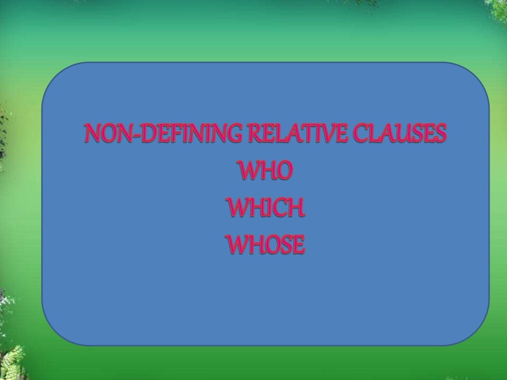non-defining-relative-clauses-grammar-guides_56225.pptx