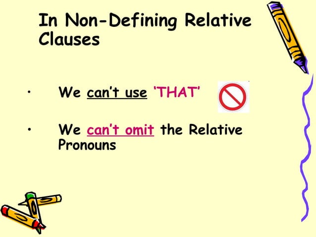 Non Defining Clauses | PPT