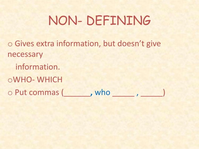 Non defining&defining (a simple explanation) | PPTX