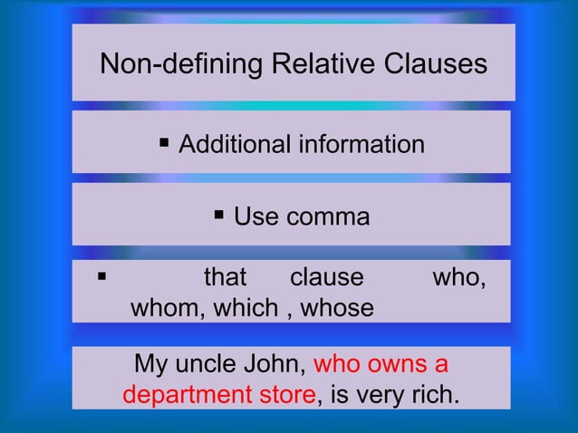 Non defining relative clauses | PPT