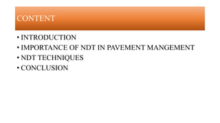 NON-DESTRUCTIVE TESTING OF PAVEMENTS FINAL.pptx