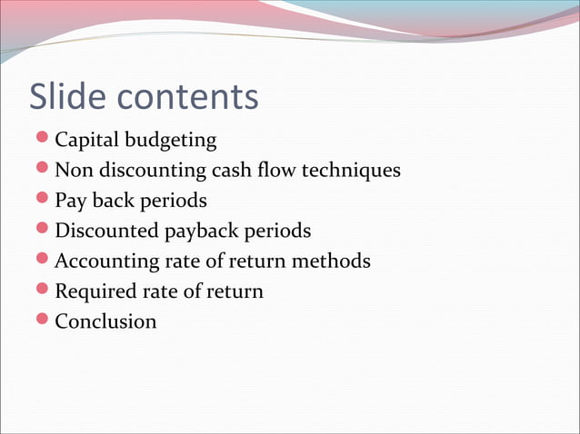 Non Discounting Cash Flow Technique Non Discounting Cash Flow Technique