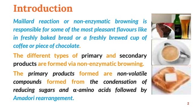 Non enzymatic browning | PPTX