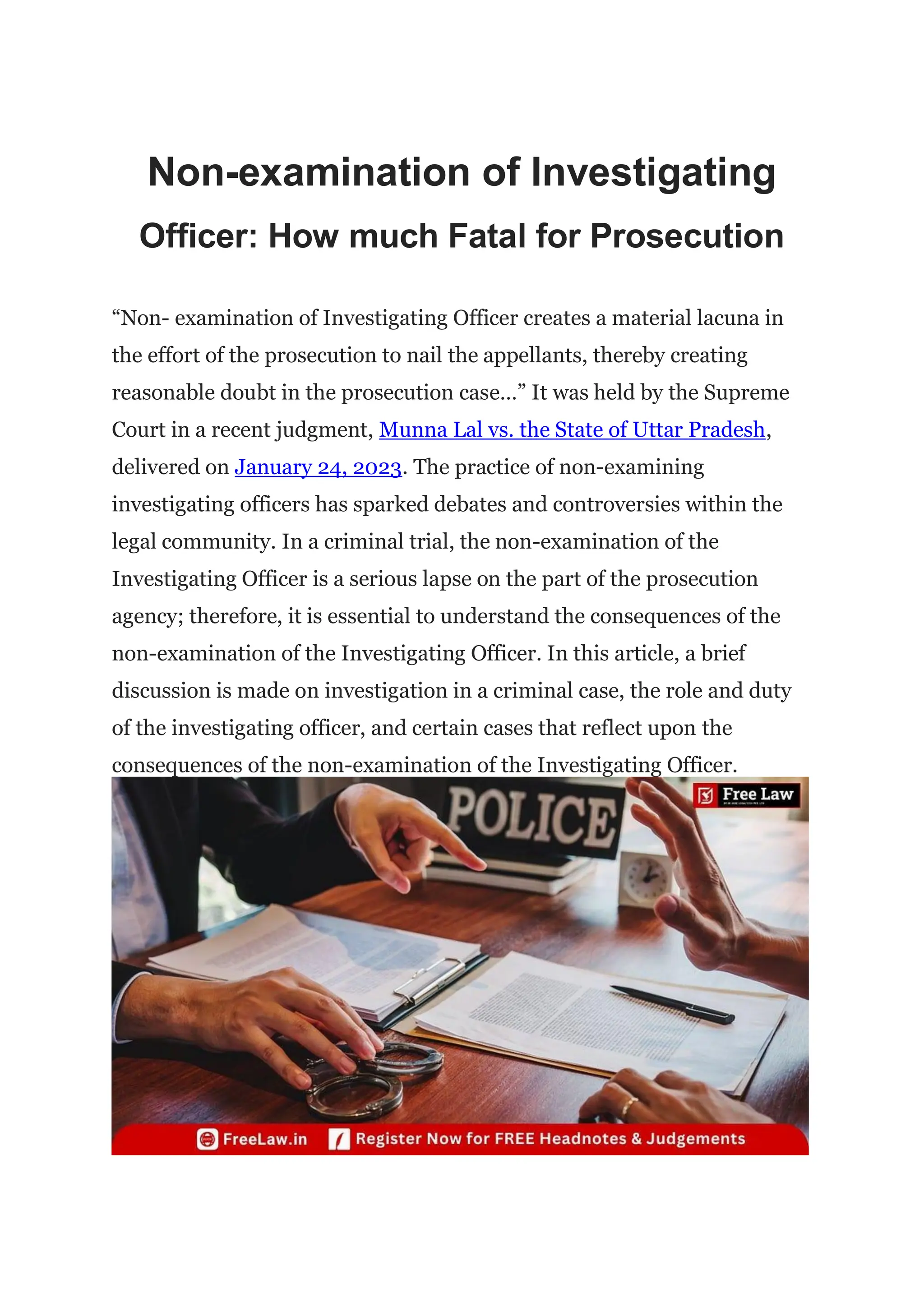 Non-examination of Investigating Officer : How much Fatal for ...