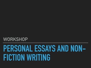 Personal Essays and Non-fiction Writing | PDF