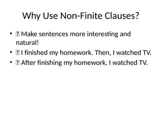 Non-Finite Clauses ..., | PPT