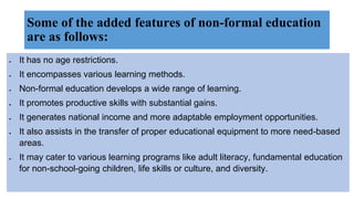 Non-formal education.pptx | Adult Education | Education