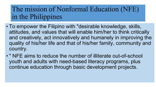 Non-formal education.pptx | Adult Education | Education