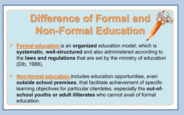 Non-Formal Education (Comparative Education) | PPT