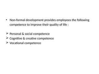NON-FORMAL METHODS OF DEVELOPMENT HRD.pptx