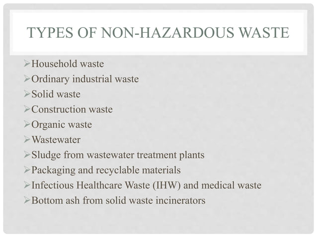 Non-Hazardous Waste Management Technologies | PPTX | Environmental ...