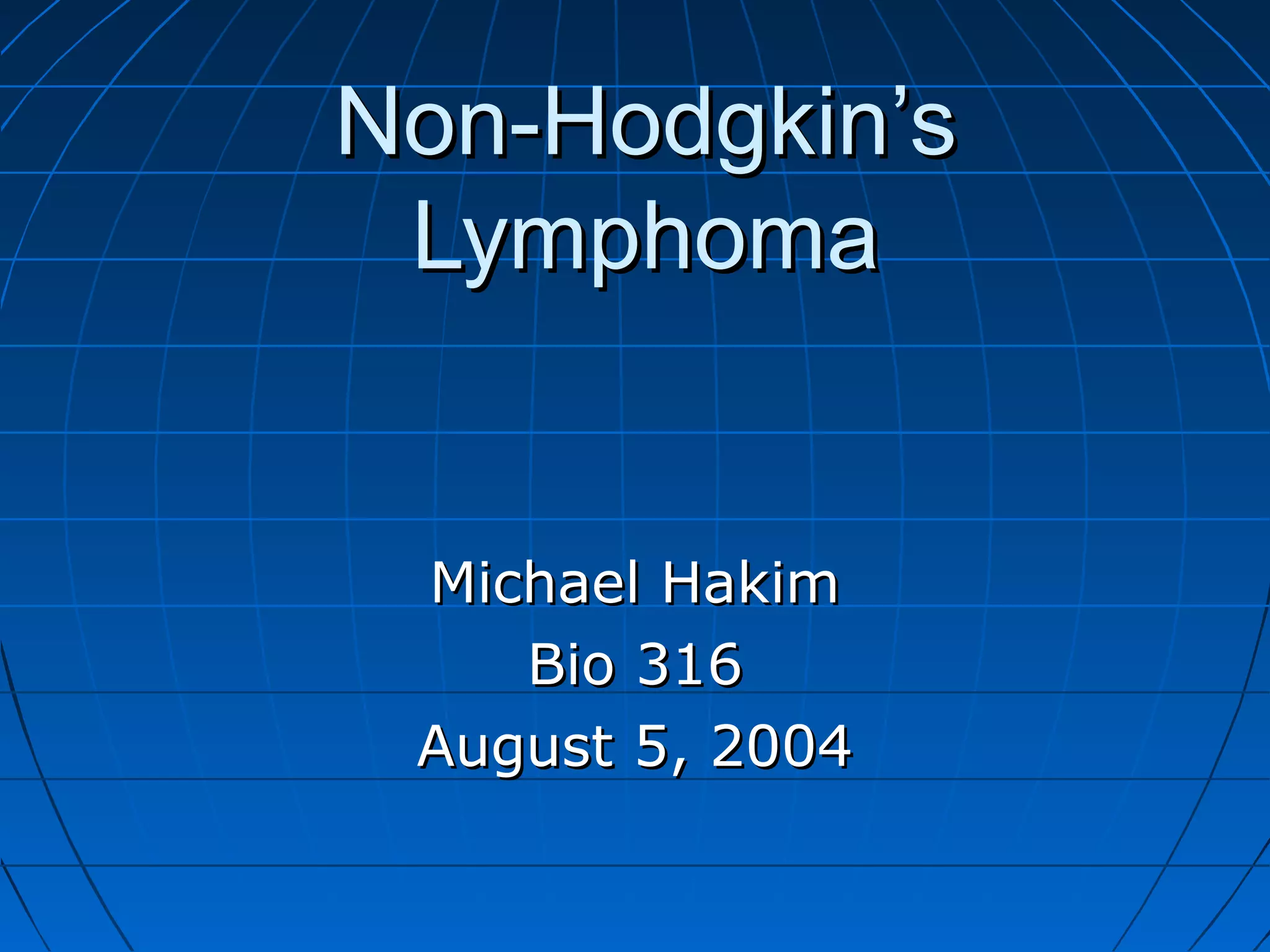 Non hodgkins lymphoma | PPT