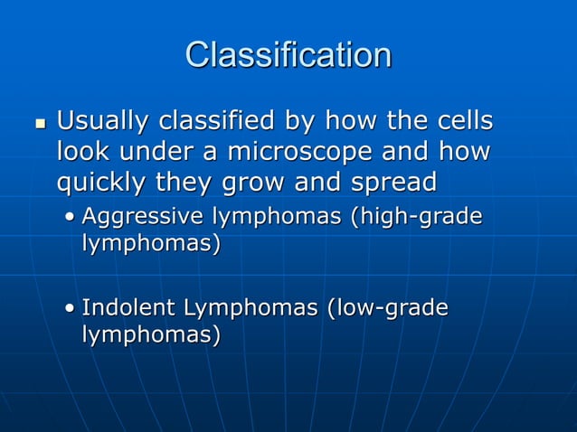 Non-Hodgkins Lymphoma management and staging.ppt | Cancer | Diseases ...