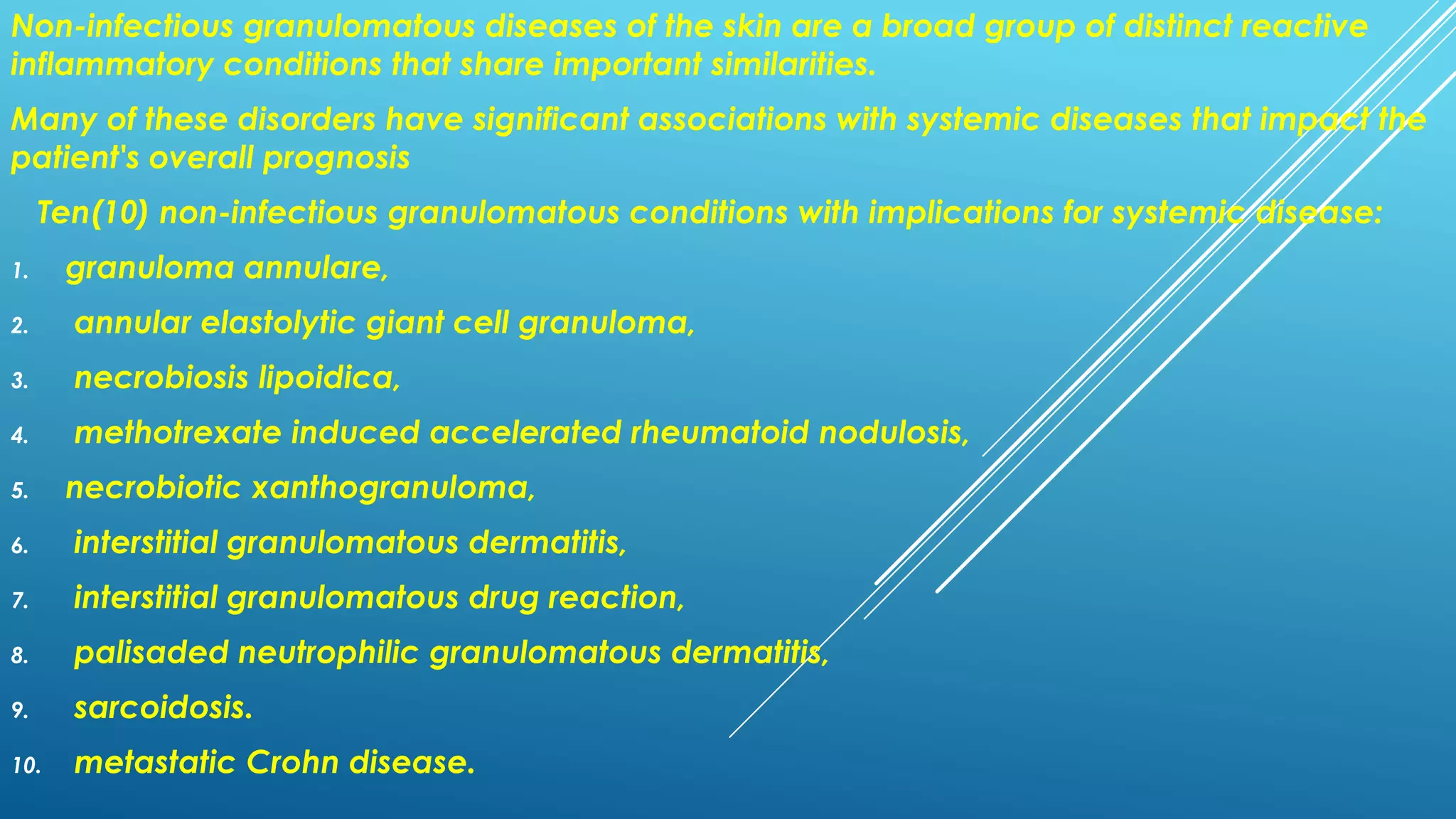 Non infectious&necrobiotic granulomatous diseases of the skin by M.Y ...