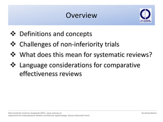Superiority, non-inferiority, equivalence studies - what is the ...