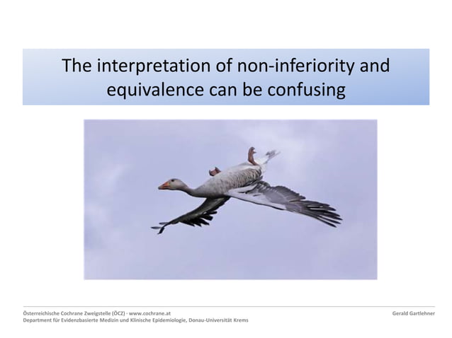 Superiority, non-inferiority, equivalence studies - what is the ...