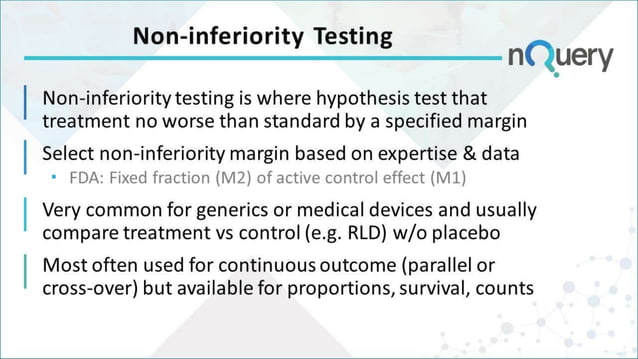 Non-inferiority and Equivalence Study design considerations and sample ...
