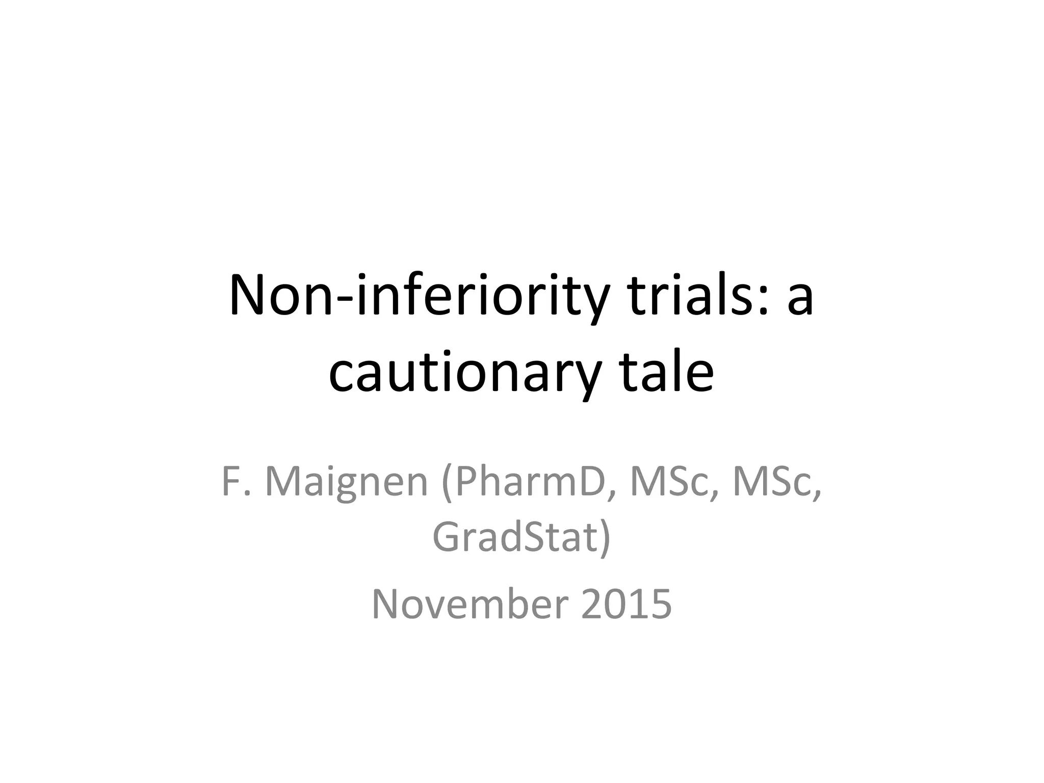 Non inferiority clinical trials | PPT