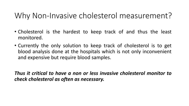 Non invasive cholesterol measurement- Study | PPT