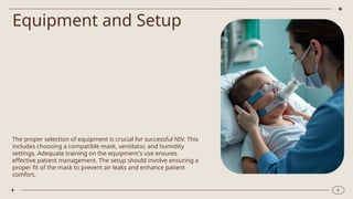 Non-Invasive Ventilation Procedure .pptx
