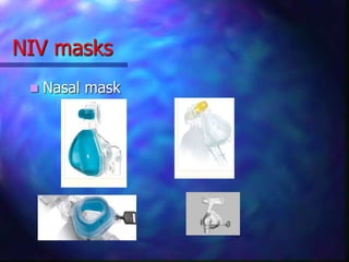 Non invasiveventilation-rt | PPT