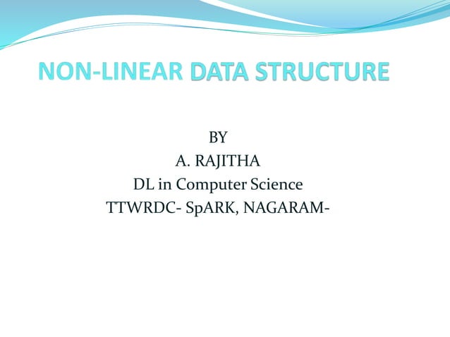 Non-linear Data Structure-trees.pptx