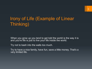 Non linear perspective - A different way to see the world and life! | PPT